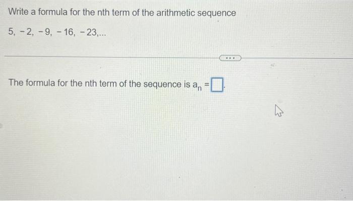 Solved Write a formula for the nth term of the arithmetic | Chegg.com