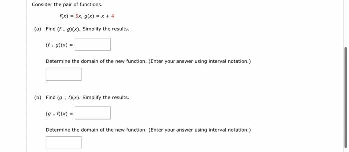 Solved Consider the pair of functions. f(x)=5x,g(x)=x+4 (a) | Chegg.com