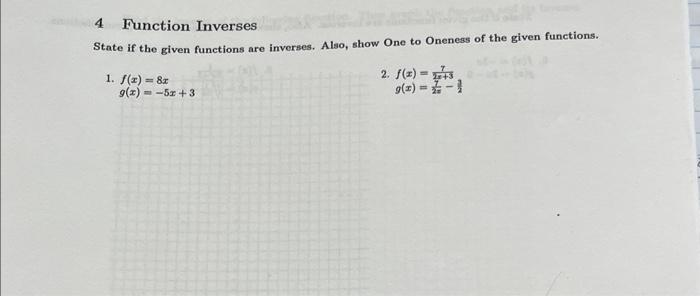 Solved how do i find if the two functions are inverses of | Chegg.com