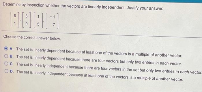 Solved Determine by inspection whether the vectors are | Chegg.com