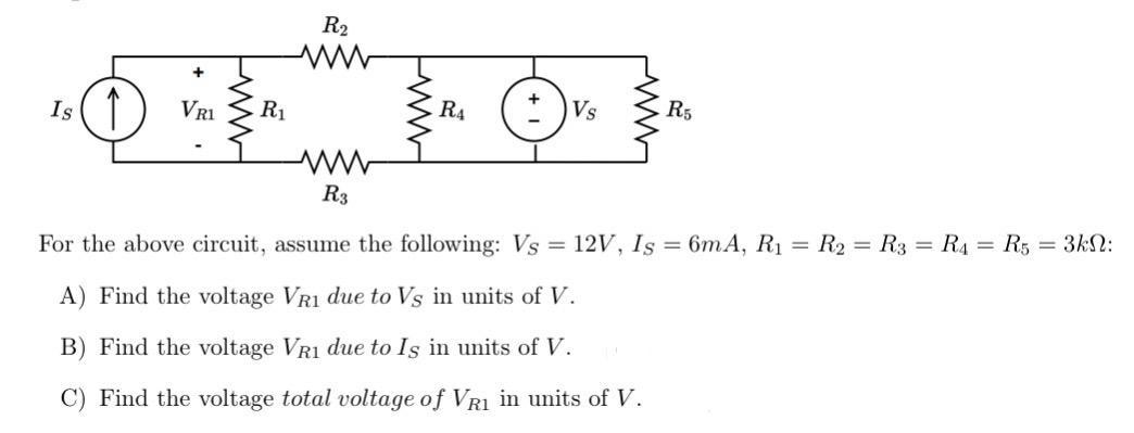 Solved For the above circuit, assume the following: | Chegg.com