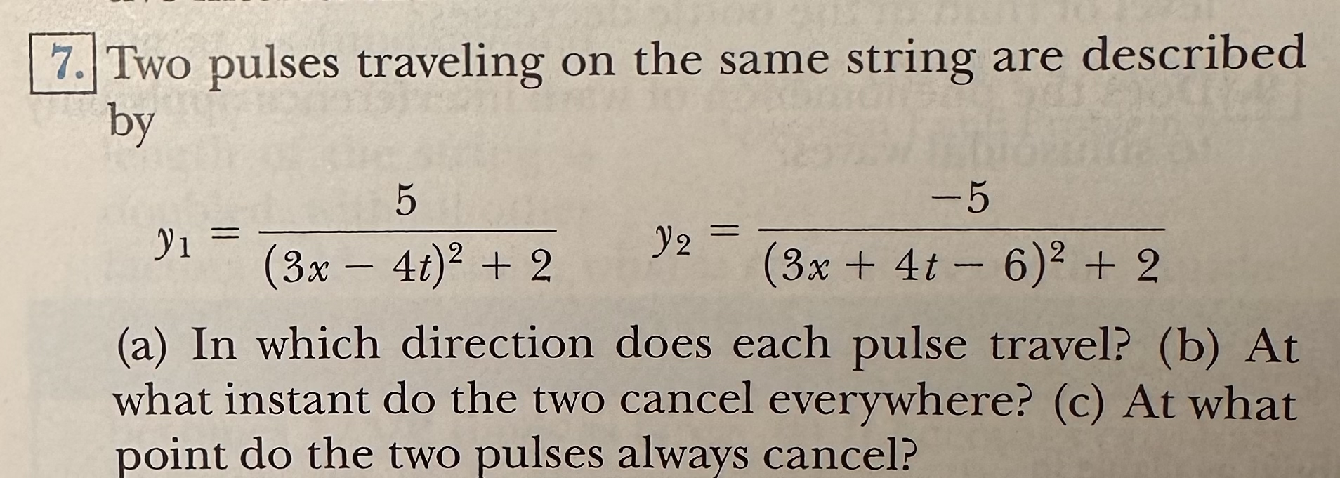 Solved Two pulses traveling on the same string are described | Chegg.com