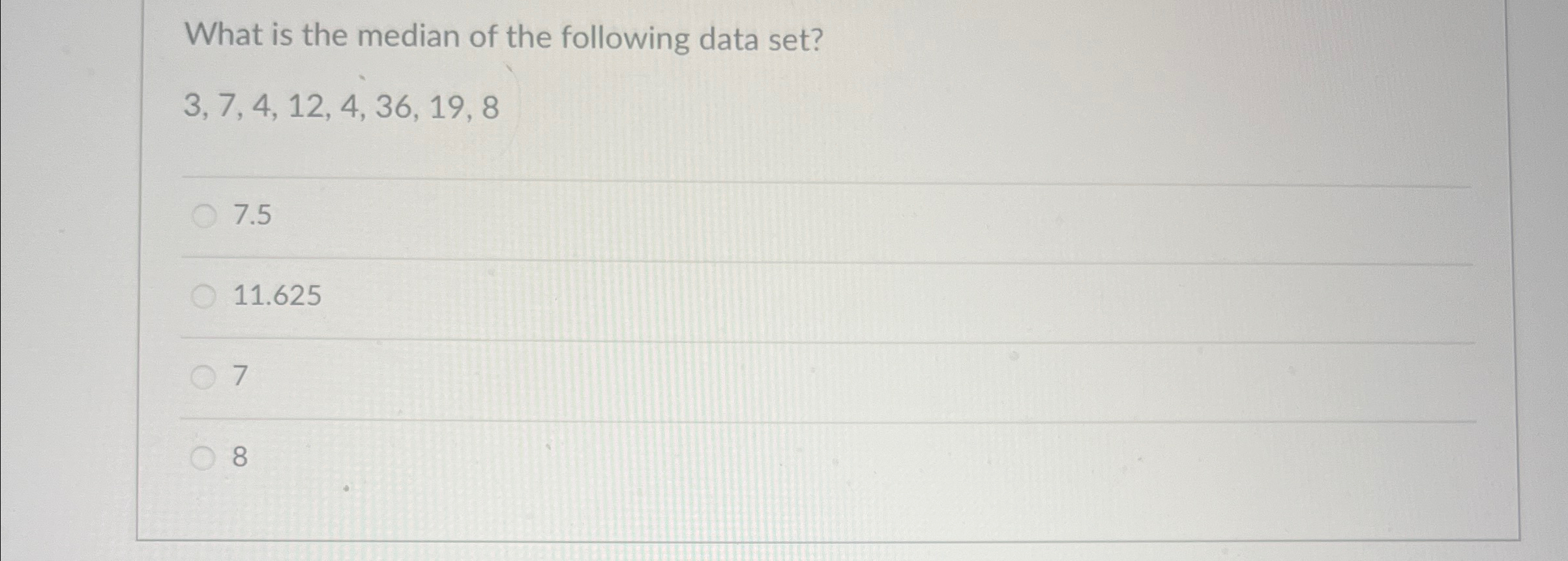 Solved What is the median of the following data | Chegg.com