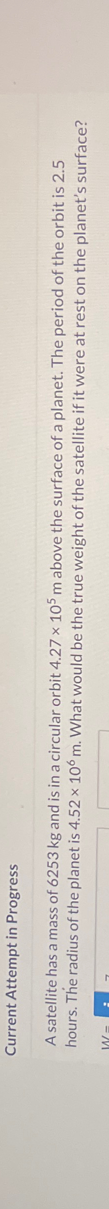 Solved Current Attempt in ProgressA satellite has a mass of | Chegg.com