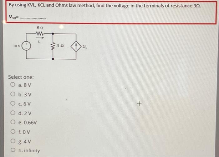 Solved By using KVL, KCL and Ohms law method, find the | Chegg.com