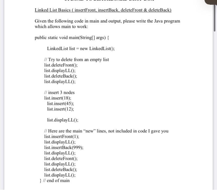 Solved Linked List Basics (insertFront, insertBack, | Chegg.com