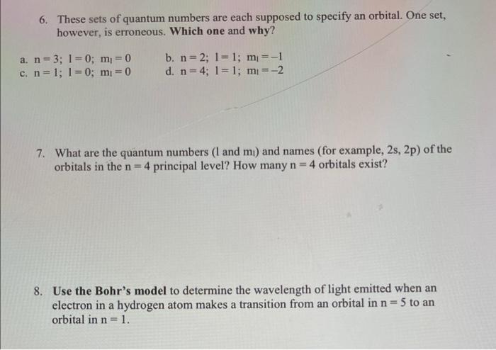 Solved 6. These sets of quantum numbers are each supposed to | Chegg.com