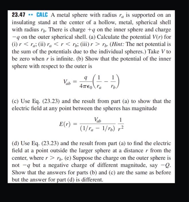 Solved 23.47 ∙ CALC A metal sphere with radius ra is | Chegg.com