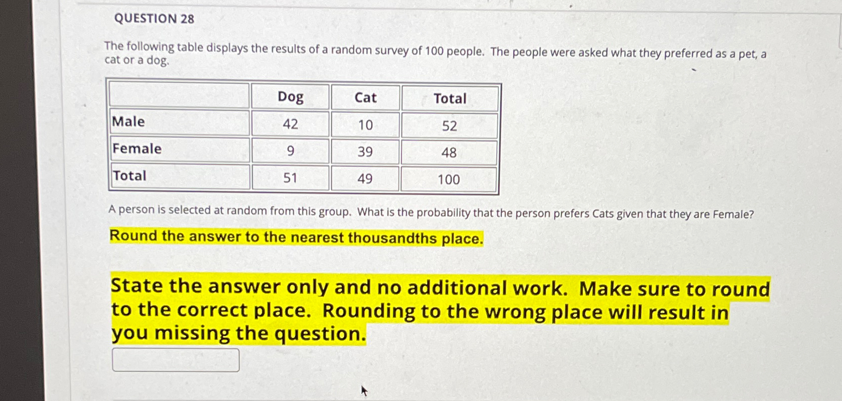 Solved QUESTION 28The following table displays the results | Chegg.com
