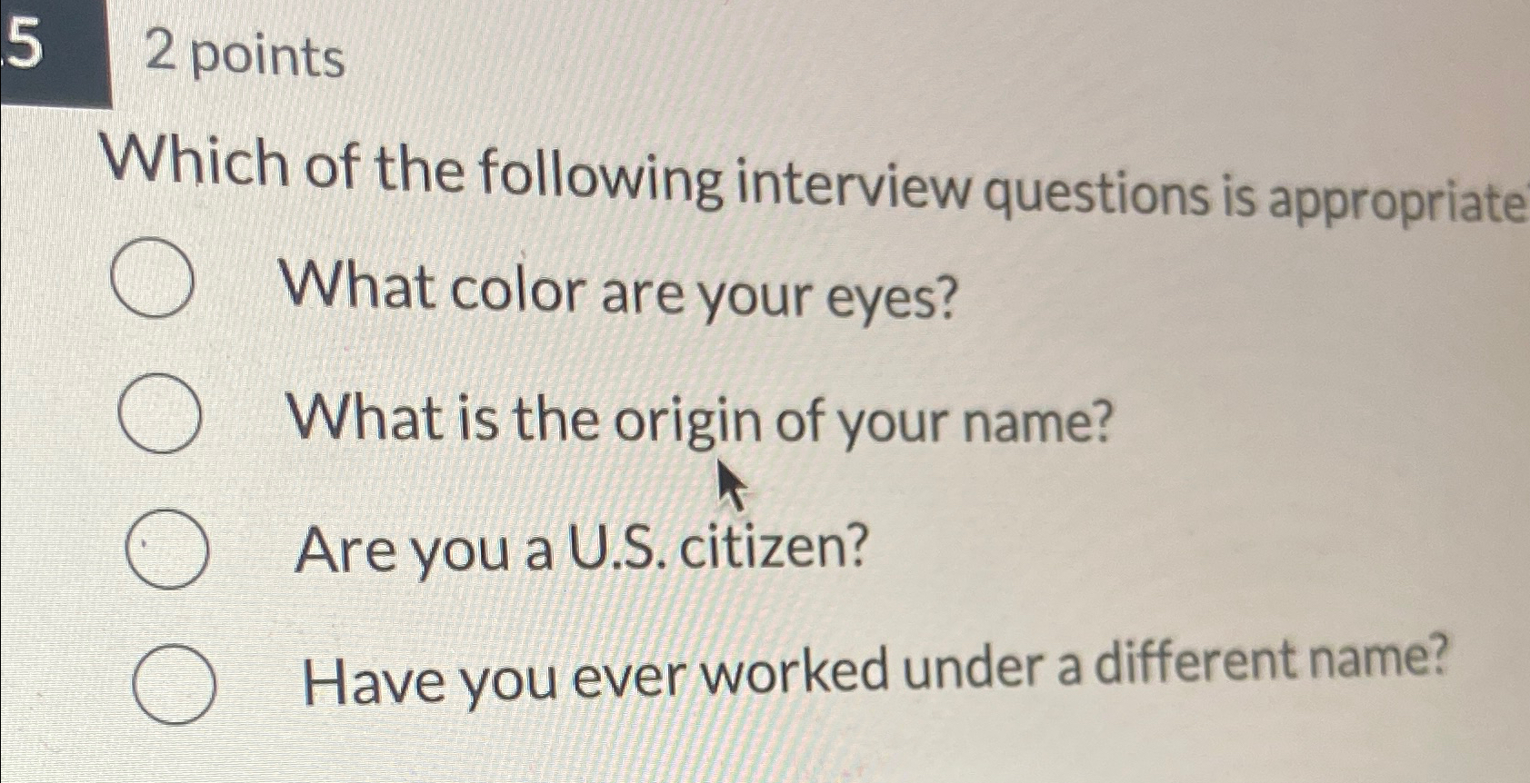 Solved 52 pointsWhich of the following interview questions | Chegg.com Solved 52 pointsWhich of the following interview questions | Chegg.com