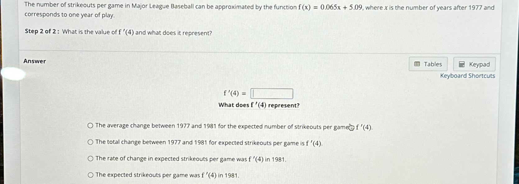 Solved The number of strikeouts per game in Major League | Chegg.com