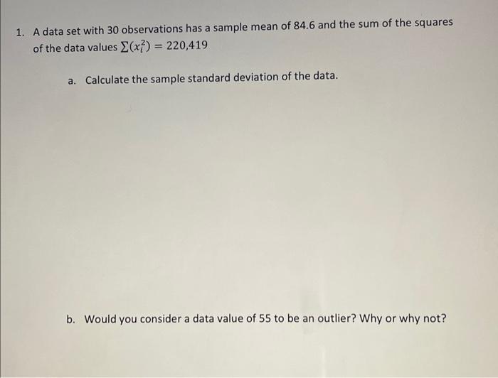 Solved 1. A data set with 30 observations has a sample mean | Chegg.com