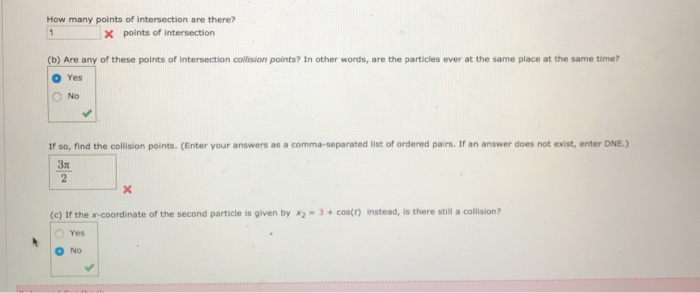 Solved Suppose That The Position Of One Particle At Time T
