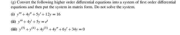 Solved (g) ﻿Convert the following higher order differential | Chegg.com