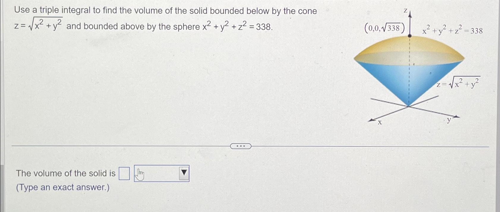 Solved Use a triple integral to find the volume of the solid | Chegg.com