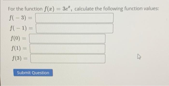 Solved For the function f(1) = 3e", calculate the following | Chegg.com