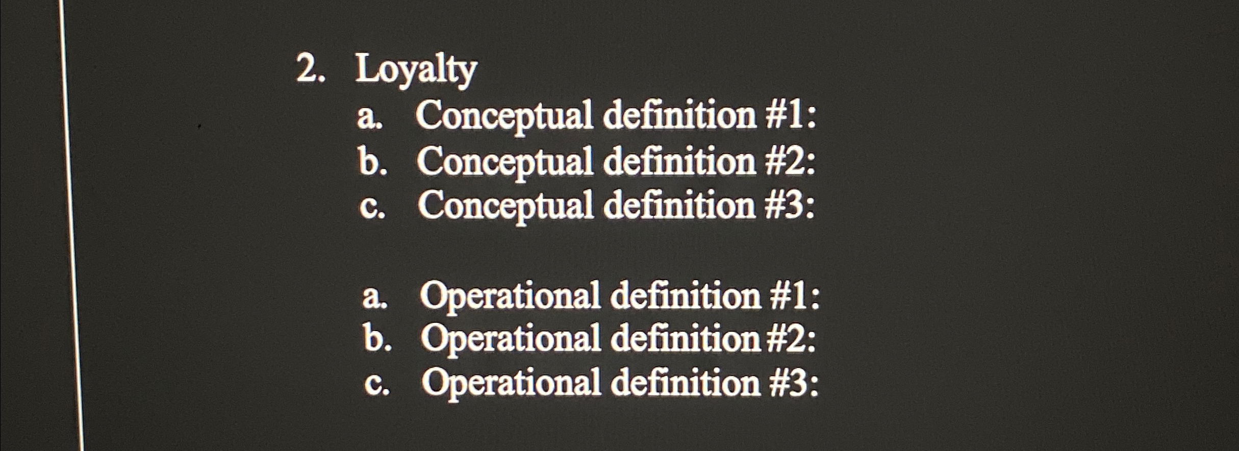 Solved Loyaltya. ﻿Conceptual definition #1:b. ﻿Conceptual | Chegg.com
