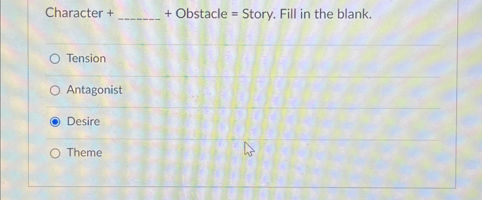 Solved Character + + ﻿Obstacle = ﻿Story. Fill in the | Chegg.com