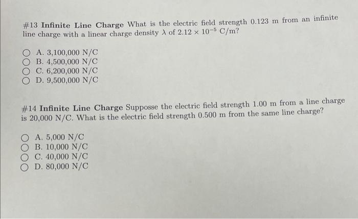Solved #13 Infinite Line Charge What is the electric field | Chegg.com