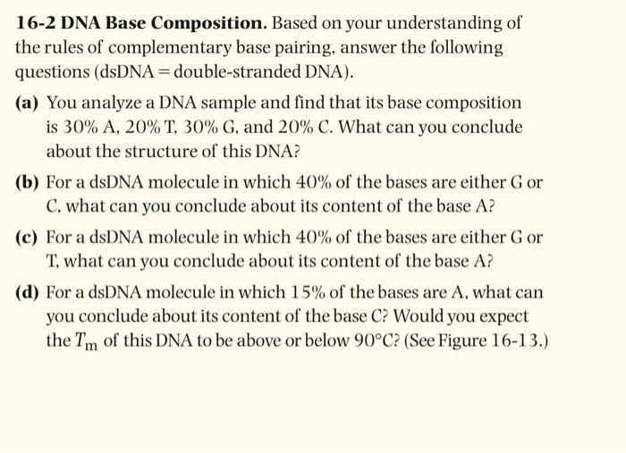 Solved 16-2 DNA Base Composition. Based on your | Chegg.com