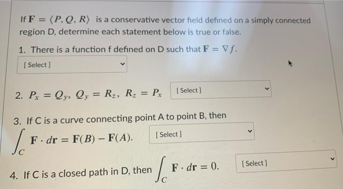 Solved If F = (P, Q, R) is a conservative vector field | Chegg.com