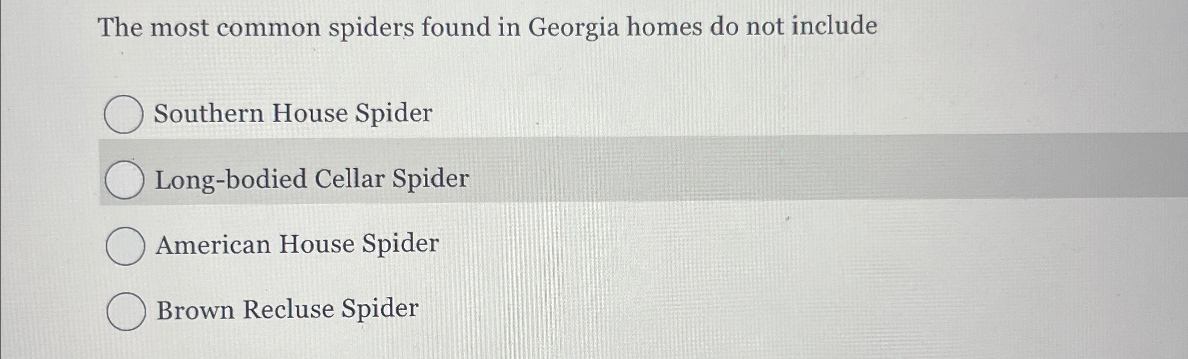 Solved The most common spiders found in Georgia homes do not | Chegg.com