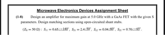 Solved Microwave Electronics Devices Assignment Sheet (1-8) | Chegg.com