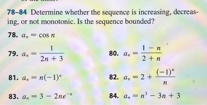Solved 78 84 Determine Whether The Sequence Is Increasing