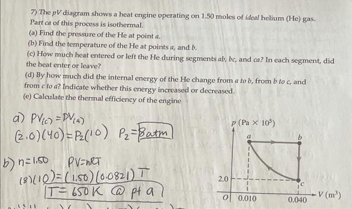Solved a 7) The pV diagram shows a heat engine operating on | Chegg.com