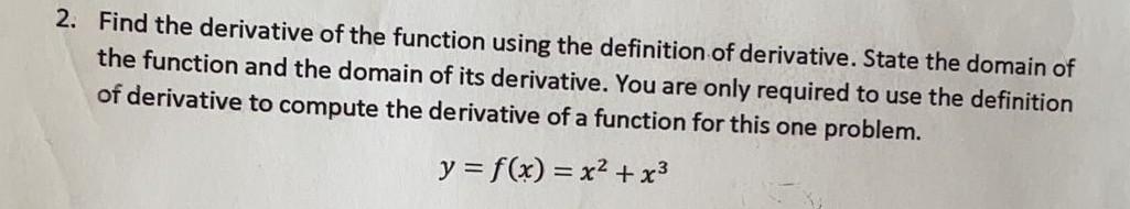 Solved 2. Find the derivative of the function using the | Chegg.com