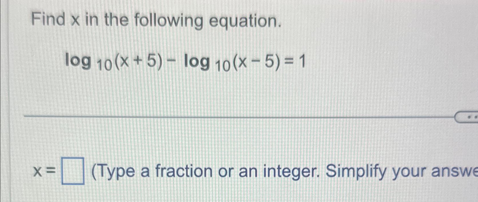 Solved Find x ﻿in the following | Chegg.com