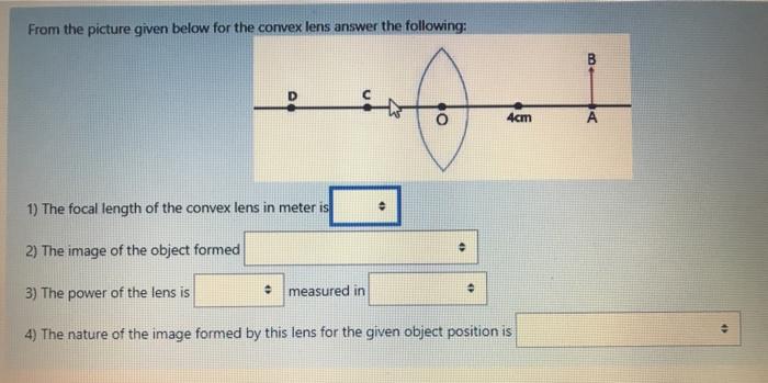Solved From the picture given below for the convex lens | Chegg.com