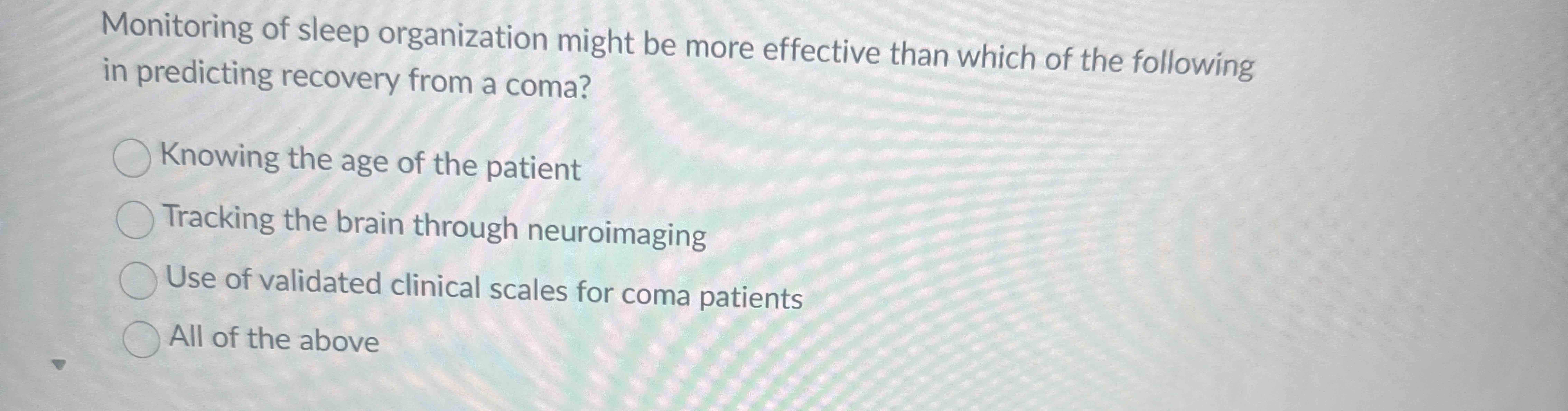 Solved Monitoring of sleep organization might be more | Chegg.com