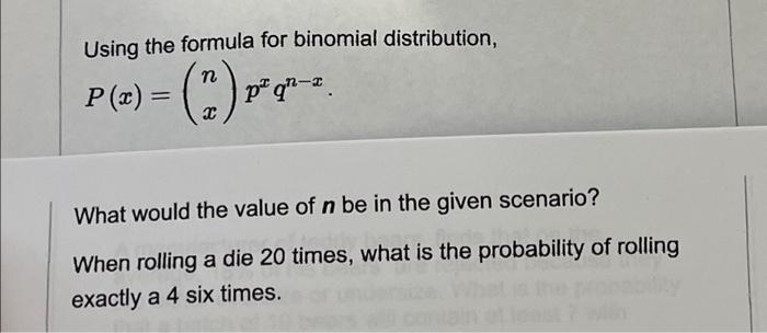 Solved Using the formula for binomial distribution, n P (2) | Chegg.com
