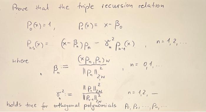 Solved Prove that the triple recursion relation | Chegg.com