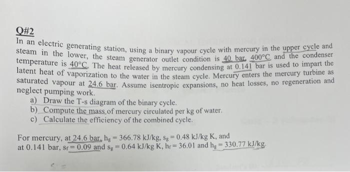 Solved Q#2 In an electric generating station, using a binary | Chegg.com
