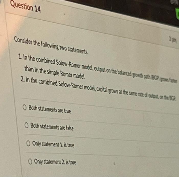 Solved Question 14 Consider the following two statements. 25 | Chegg.com