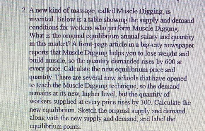 Solved 2. A new kind of massage, called Muscle Digging, is | Chegg.com