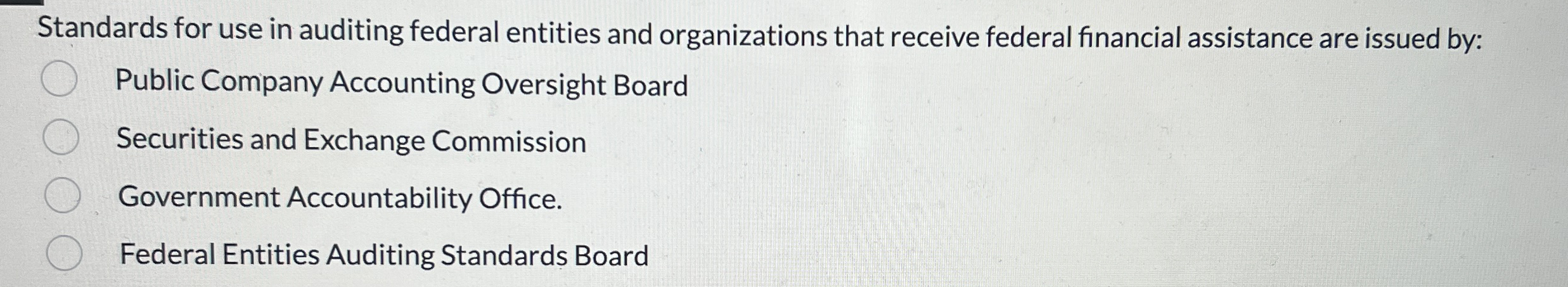 Solved Standards for use in auditing federal entities and | Chegg.com