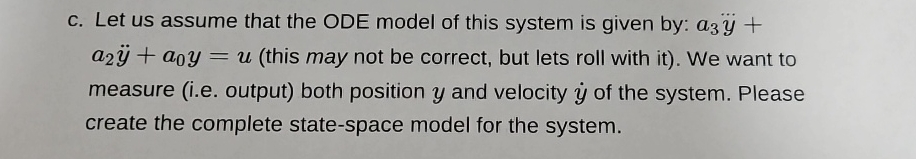 Solved c. ﻿Let us assume that the ODE model of this system | Chegg.com