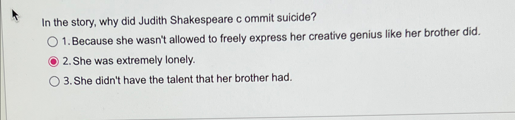 Solved In the story, why did Judith Shakespeare c ommit | Chegg.com