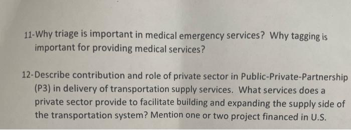 Solved 11-Why triage is important in medical emergency | Chegg.com