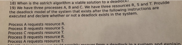 Solved 18) When is the ostrich algorithm a viable solution | Chegg.com
