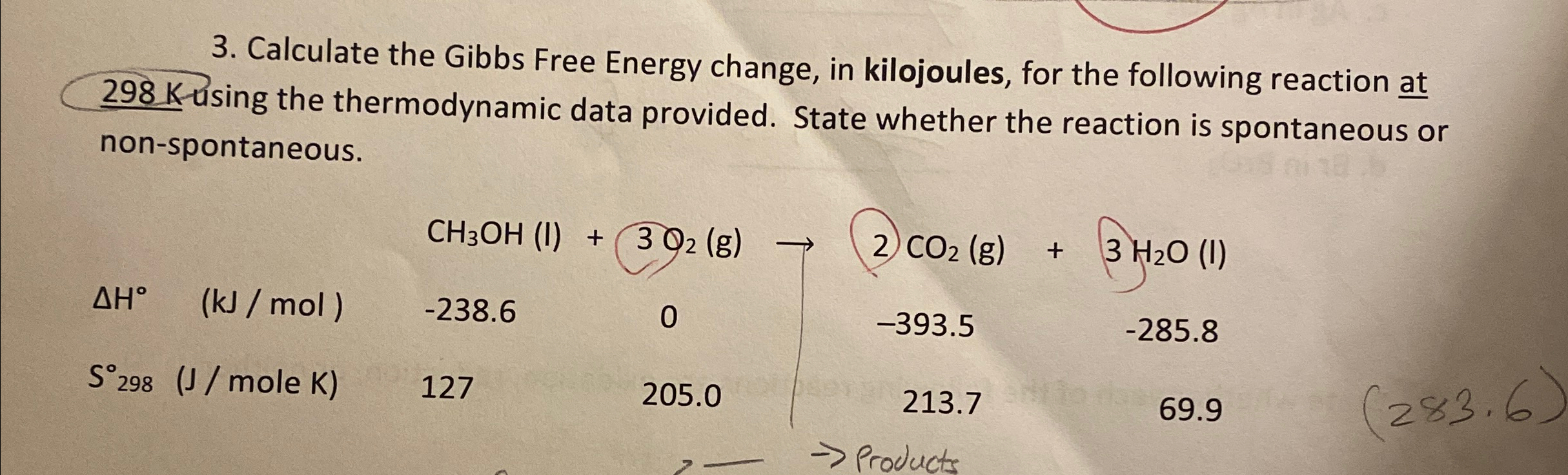 Solved Calculate the Gibbs Free Energy change, in | Chegg.com