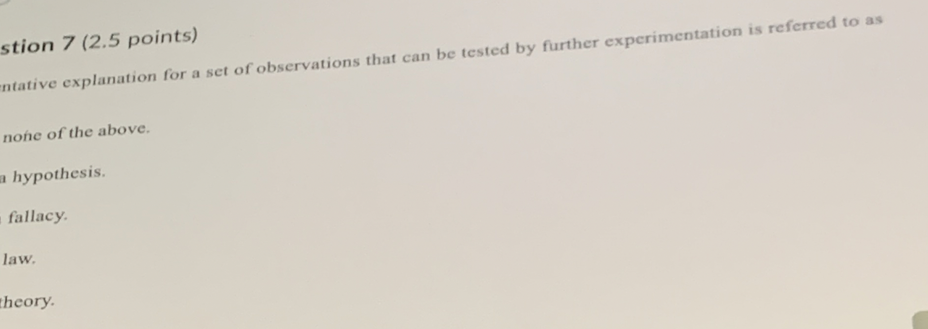 Solved stion 7 (2.5 ﻿points)ntative explanation for a set of | Chegg.com