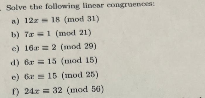 Solved Solve the following linear congruences: a) | Chegg.com