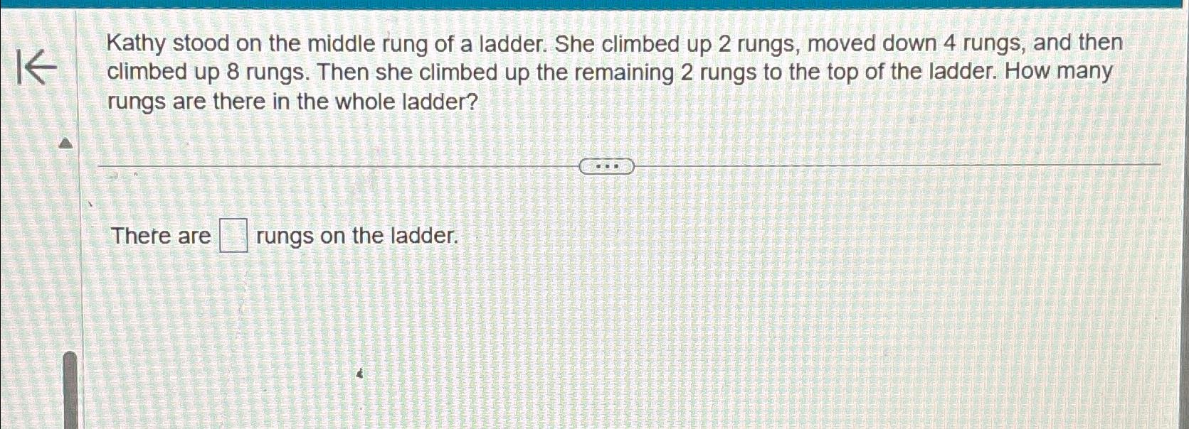 Solved Kathy stood on the middle rung of a ladder. She | Chegg.com