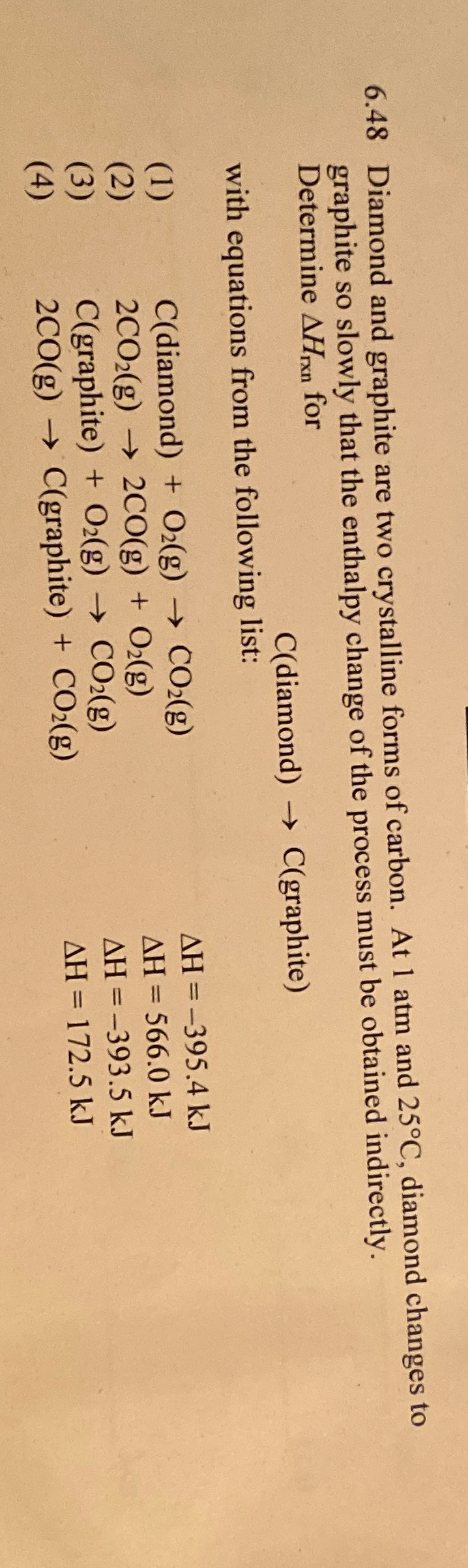 Solved 6.48 ﻿Diamond and graphite are two crystalline forms | Chegg.com