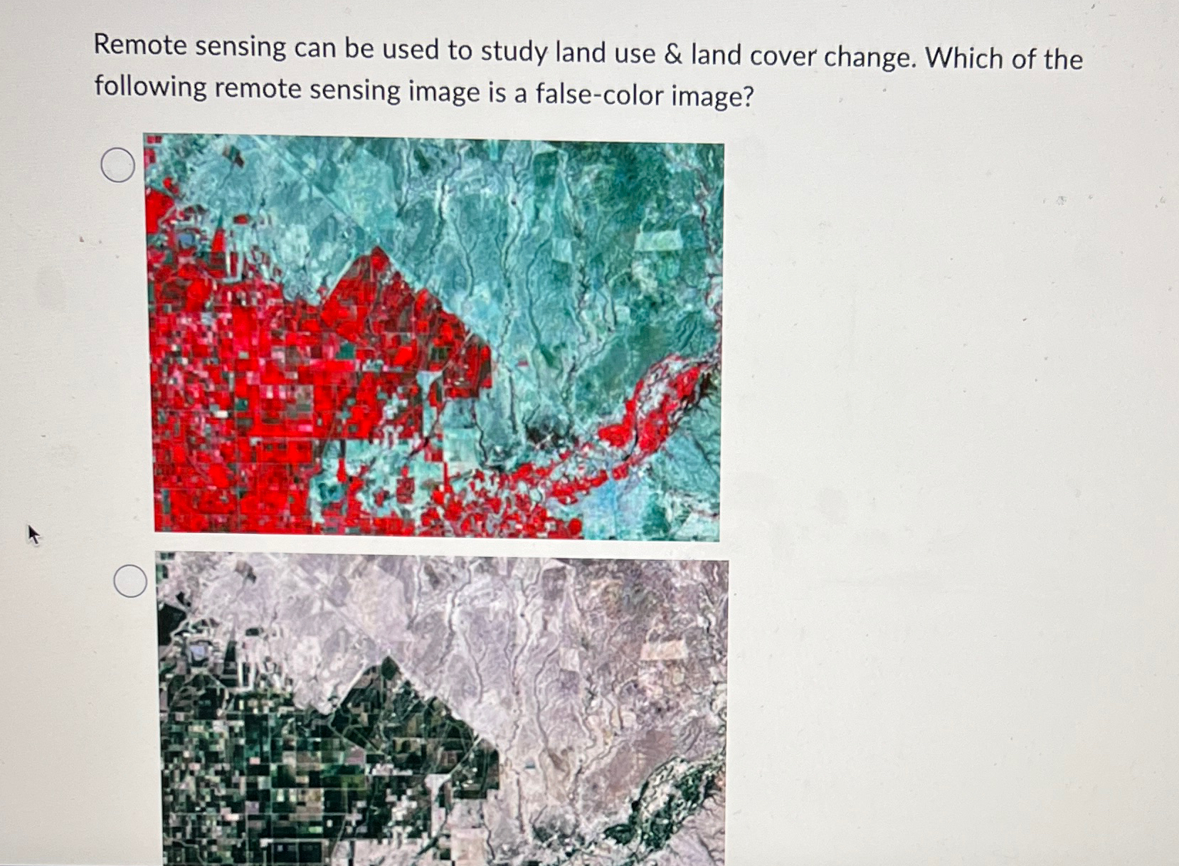 Solved Remote sensing can be used to study land use & land | Chegg.com