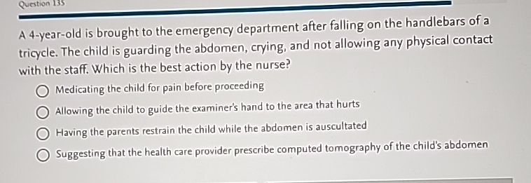 Solved A 4-year-old is brought to the emergency department | Chegg.com
